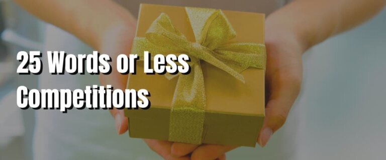 25 Words or Less Competitions - Extras