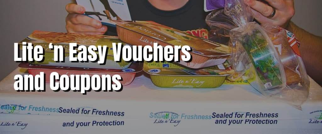 Lite 'n Easy Vouchers and Coupons - Extras