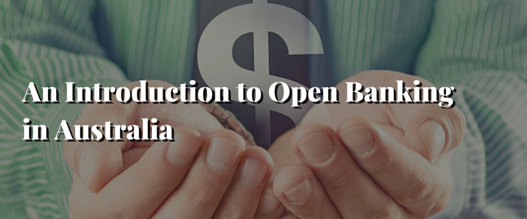 An Introduction to Open Banking in Australia - Extras