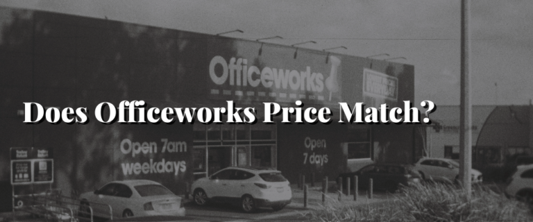 Does Officeworks Price Match? - Extras
