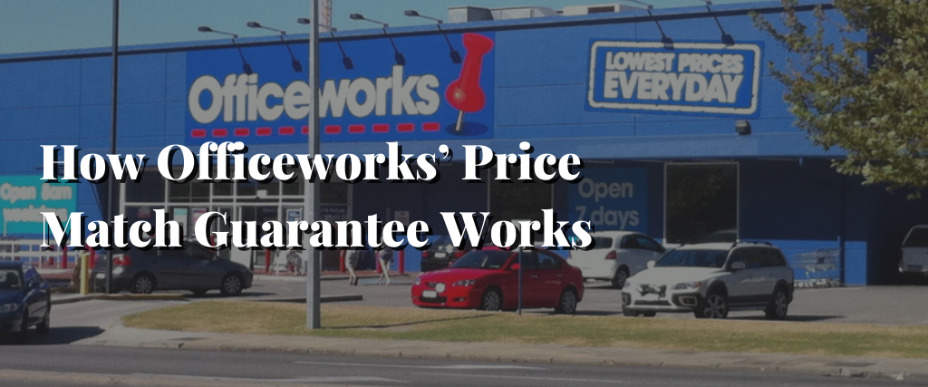 Does Officeworks Price Match? - Extras