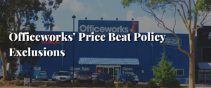 Does Officeworks Price Match? - Extras